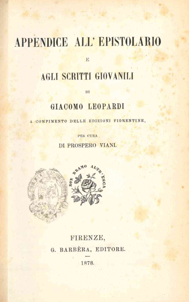 LE EDIZIONI FIORENTINE DI GIACOMO LEOPARDI – Biblioteca Marucelliana